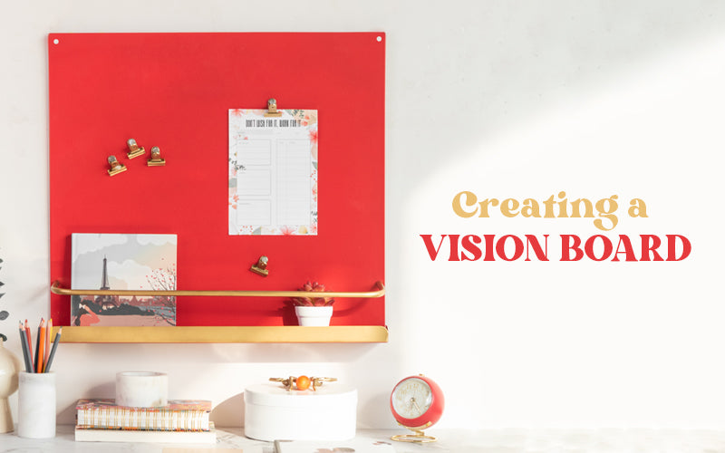 Creating A Vision Board – The June Shop
